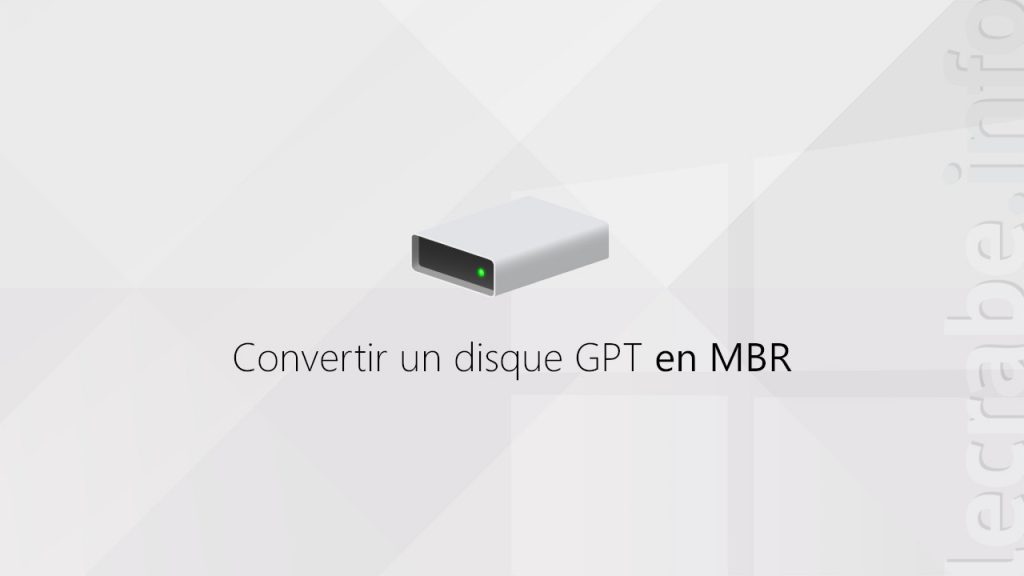 Comment savoir si un disque est au format MBR ou GPT sur Windows ? – Le ...