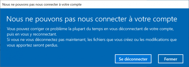 Windows 10 : Nous ne pouvons pas nous connecter à votre compte – Le ... Windows 10 : Nous ne pouvons pas nous connecter à votre compte – Le ...