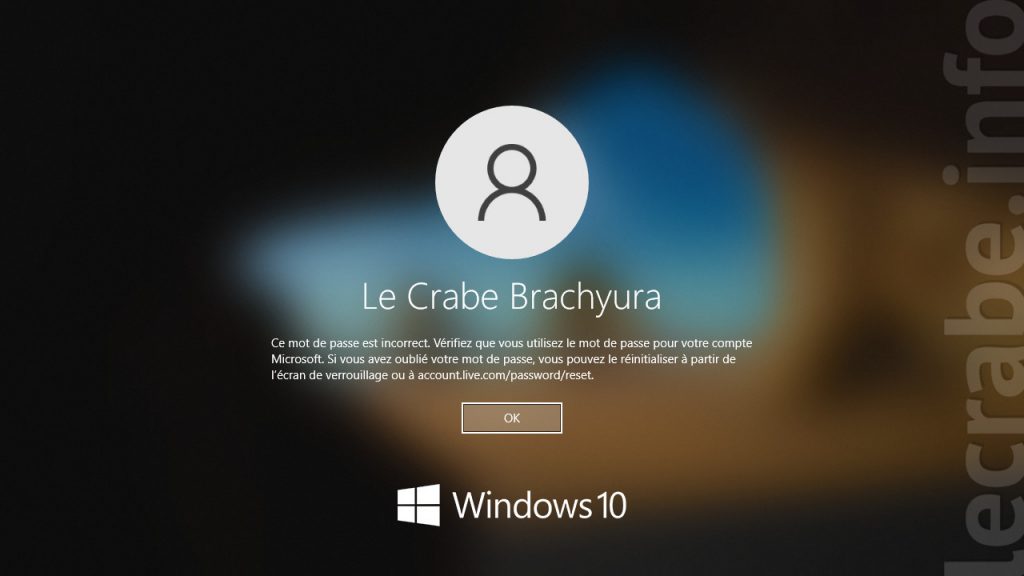 Windows 10 : réinitialiser un mot de passe perdu ou oublié – Le Crabe Info
