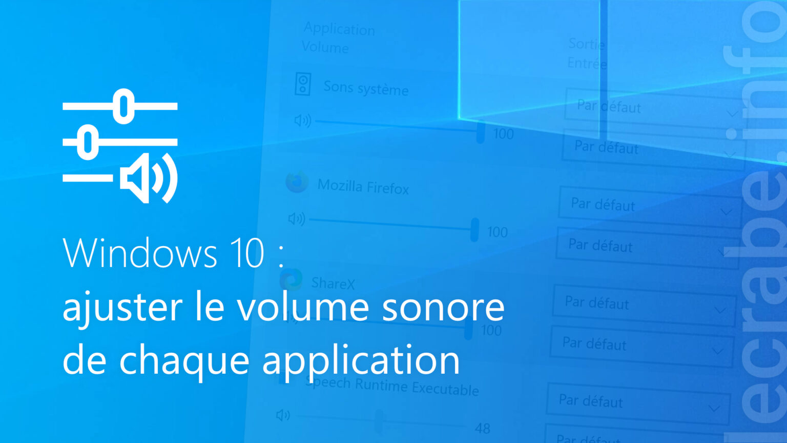 Ajuster le volume sonore sur Windows 10 – Le Crabe Info
