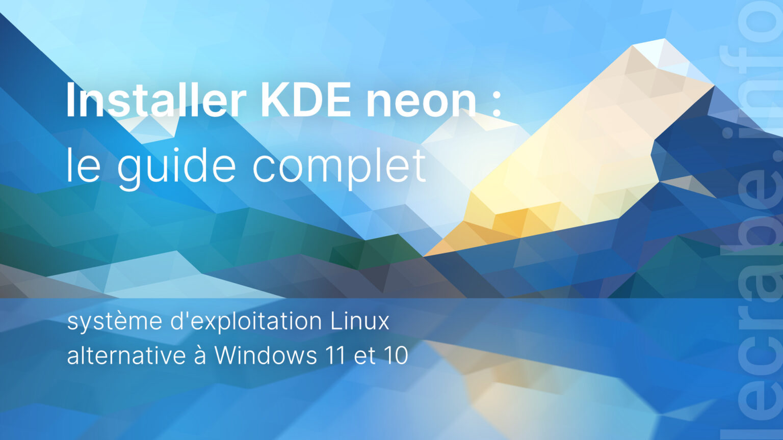 Installer KDE neon (Linux) : le guide complet – Le Crabe Info