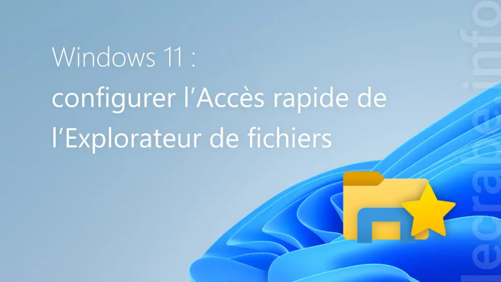 7 astuces sur l’Explorateur de fichiers de Windows qui vont vous ...
