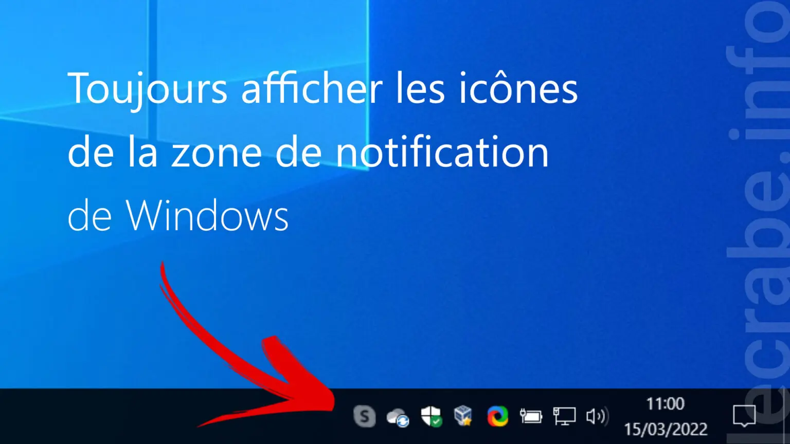 Toujours afficher les icônes de la zone de notification de Windows – Le ...