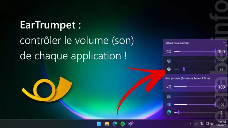 EarTrumpet : contrôler le volume (son) de chaque application sur ...